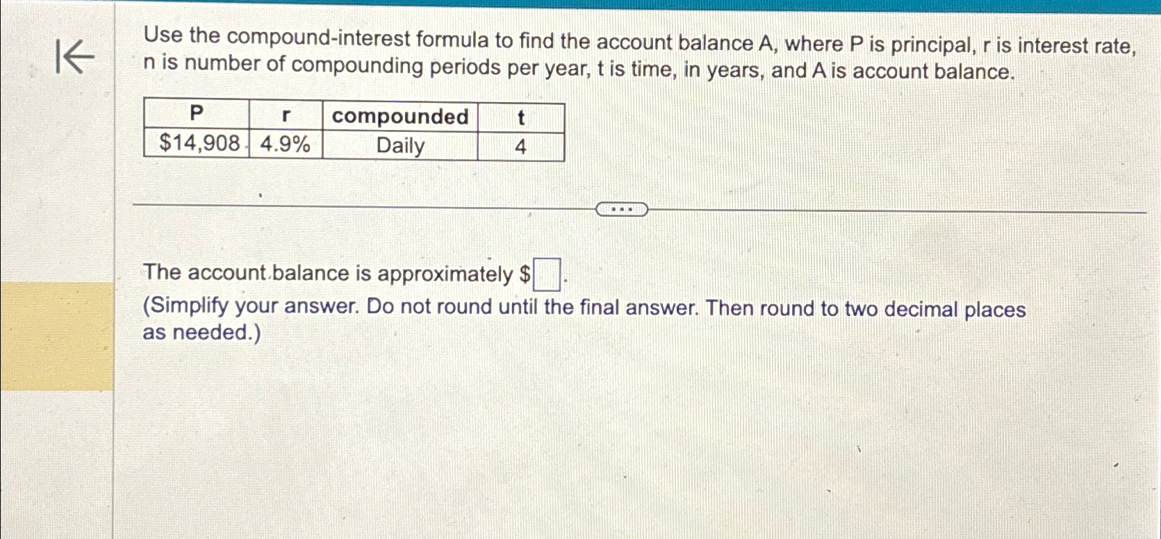 Solved Use the compound-interest formula to find the account | Chegg.com
