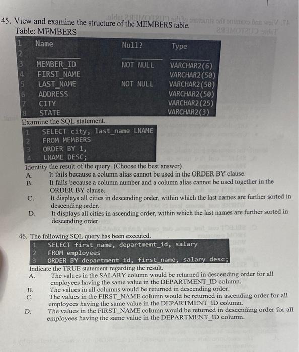 Solved 45. View and examine the structure of the MEMBERS | Chegg.com