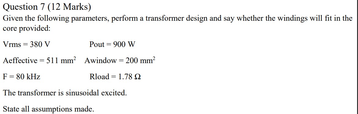 Solved Question 7 (12 ﻿Marks)Given the following parameters, | Chegg.com