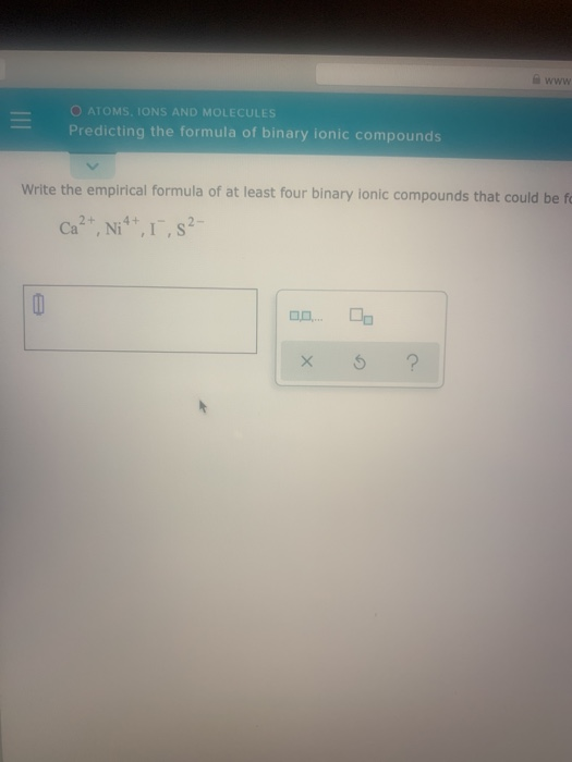 Solved www O ATOMS, IONS AND MOLECULES Predicting the | Chegg.com