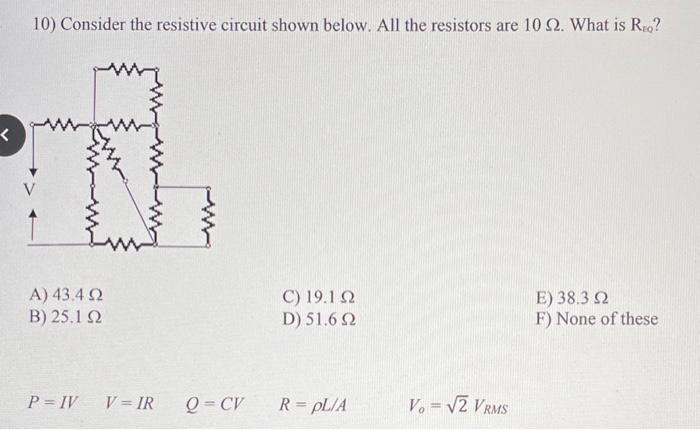 Solved 10) Consider the resistive circuit shown below. All | Chegg.com
