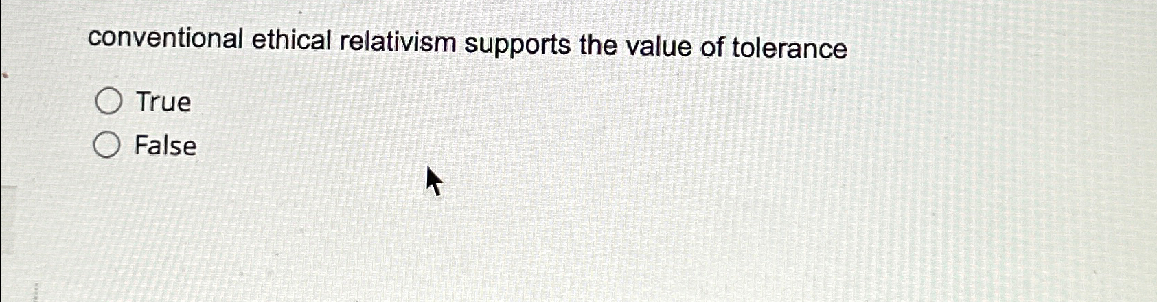 Solved conventional ethical relativism supports the value of | Chegg.com