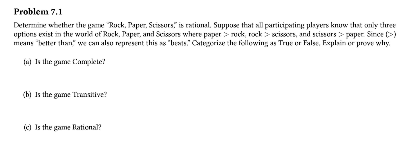 Solved Problem 7.1Determine whether the game "Rock, Paper, | Chegg.com