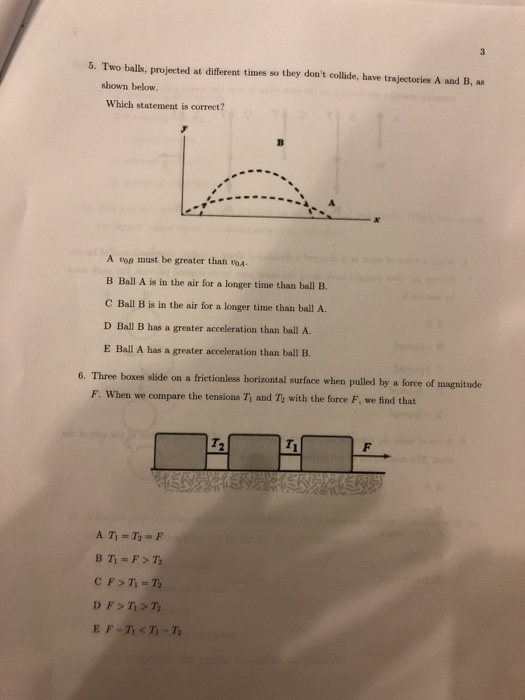 Solved 3 5. Two balls, projected at different times so tbey | Chegg.com