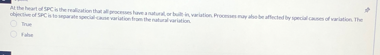 Solved At the heart of SPC is the realization that all | Chegg.com