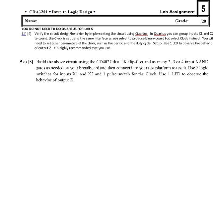 Solved 5 • CDA3201 Intro to Logic Design Name: Lab | Chegg.com