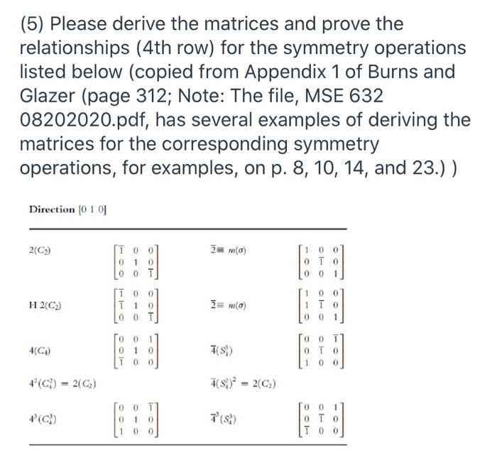 (5) Please derive the matrices and prove the | Chegg.com