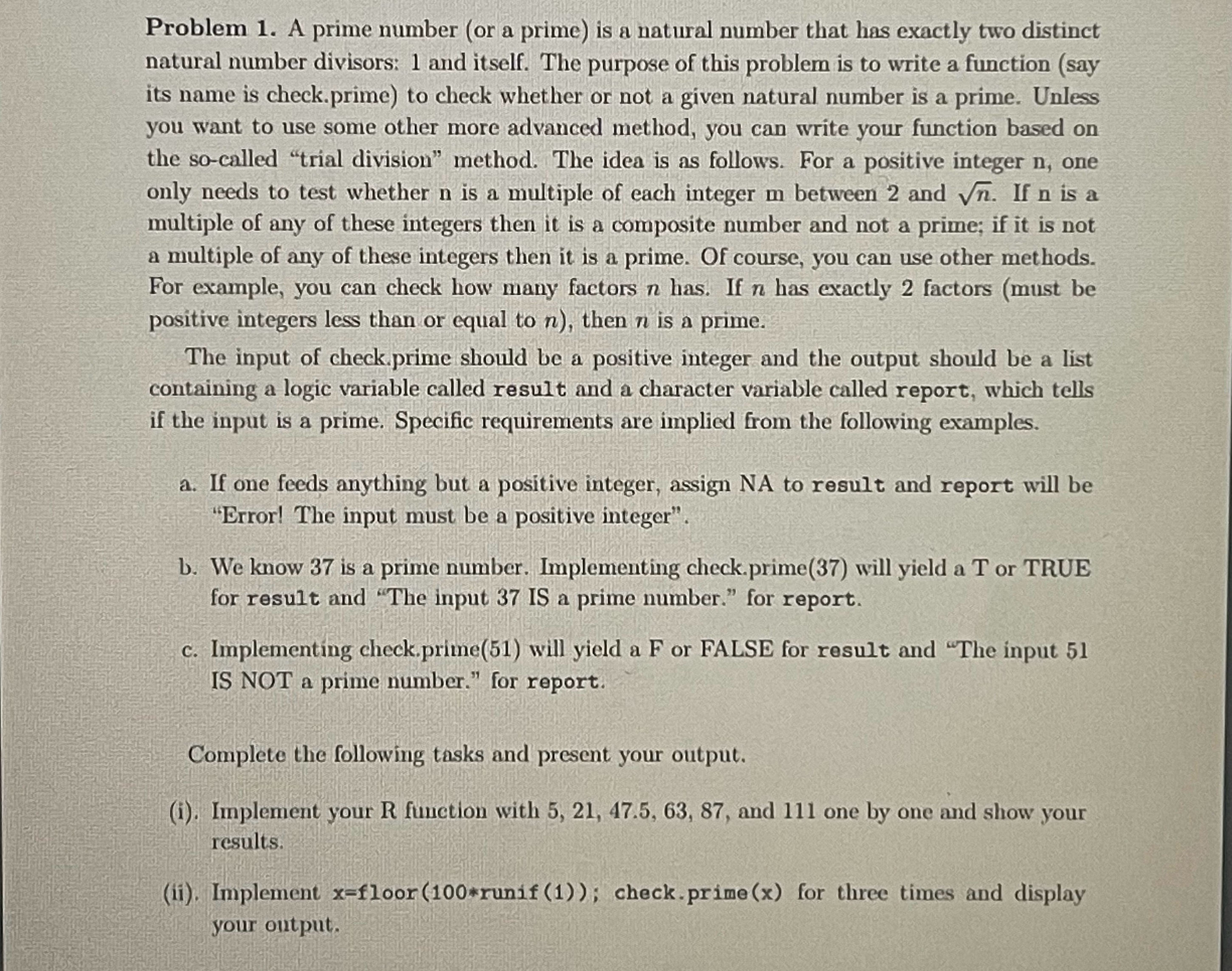 Solved Problem 1. ﻿A prime number (or a prime) ﻿is a natural | Chegg.com
