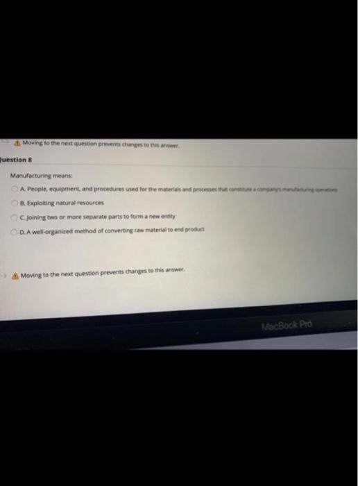 Solved Manufacturing means: B. Exploiting natural resources | Chegg.com