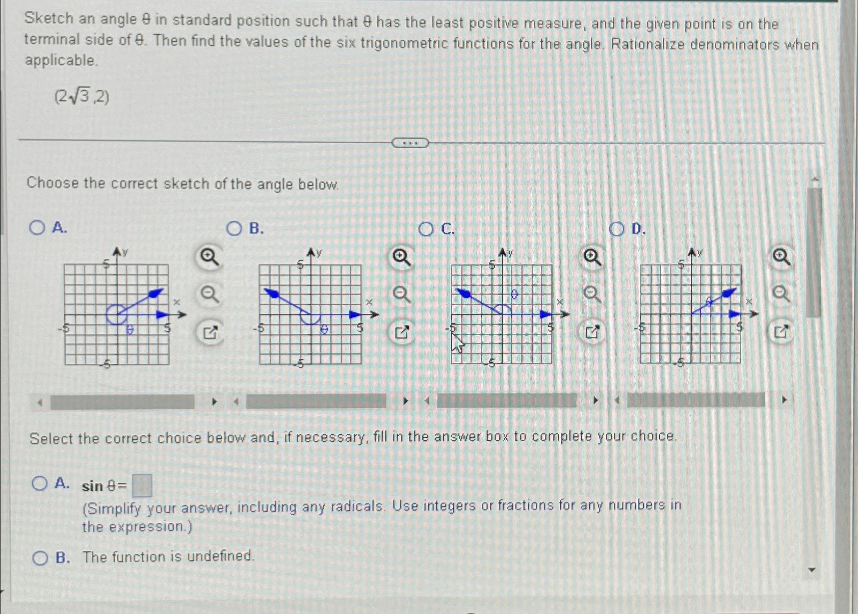 Solved Sketch an angle θ ﻿in standard position such that θ | Chegg.com