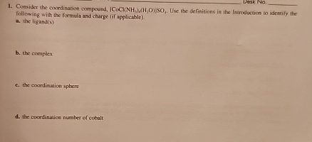 Solved Consider the coordination compound, .CoClNH3H2OSO4 | Chegg.com