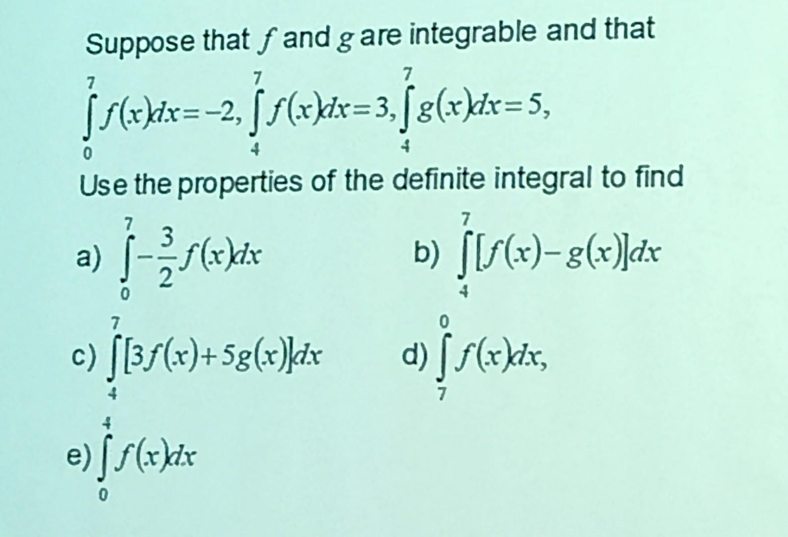 Solved Suppose that f and g are integrable and that | Chegg.com