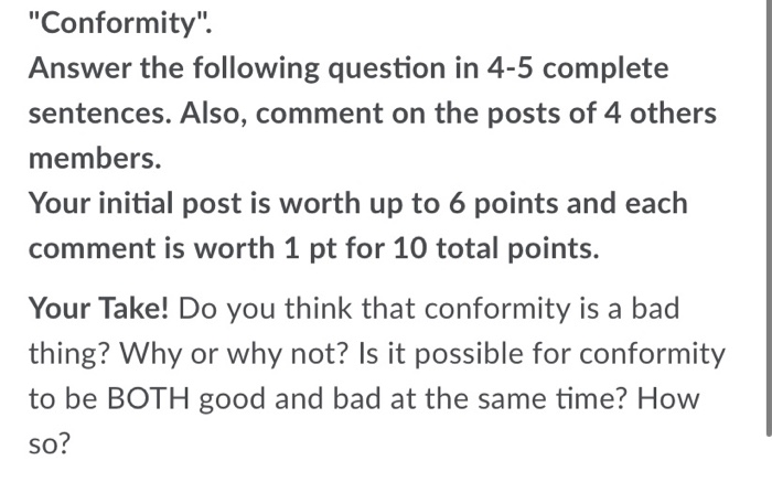 Solved "Conformity": Answer the following question in 4-5 | Chegg.com