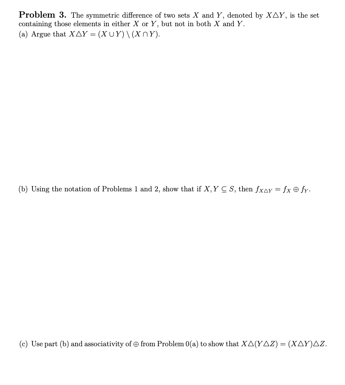 Solved Problem 3. ﻿The symmetric difference of two sets x | Chegg.com