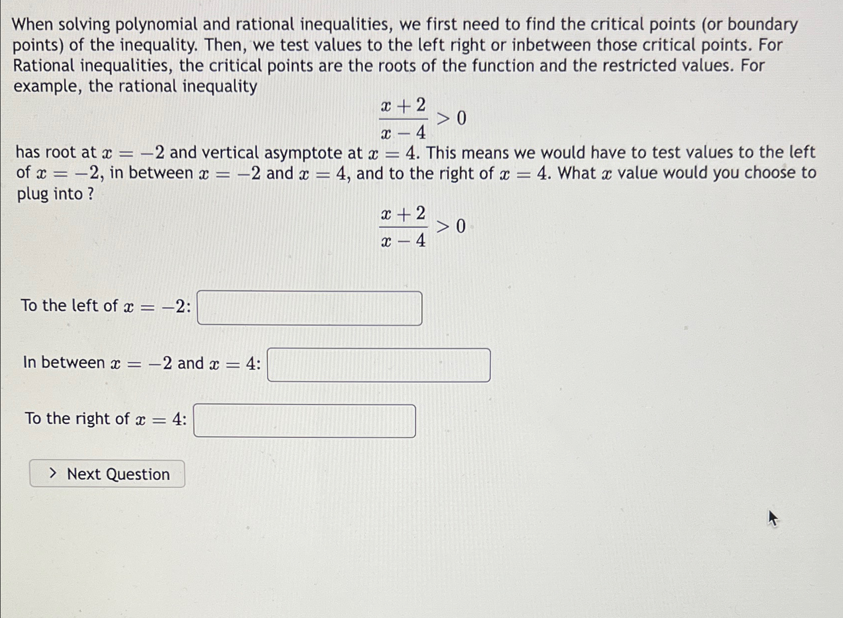 Solved When solving polynomial and rational inequalities, we | Chegg.com