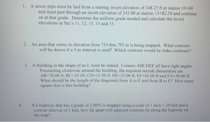 Solved 1. A sewer pipe must be laid from a starting invert | Chegg.com