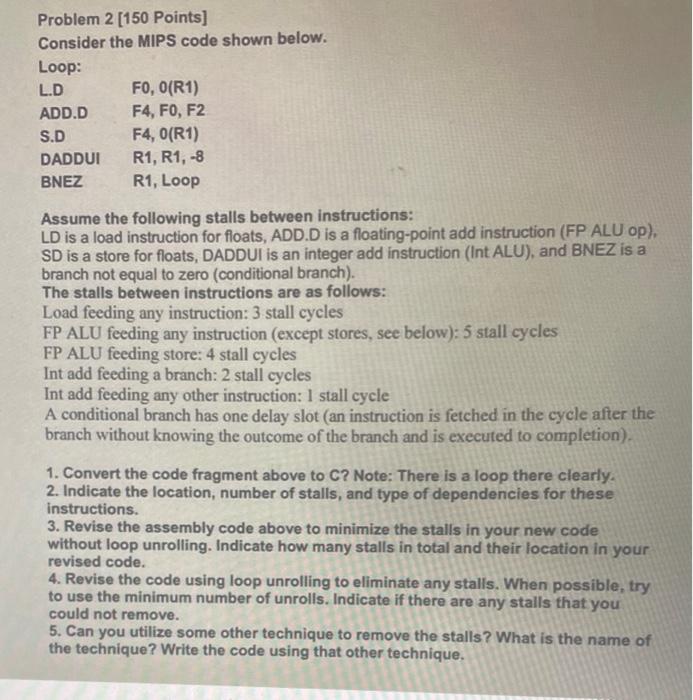 Problem 2 [150 Points] Consider the MIPS code shown | Chegg.com
