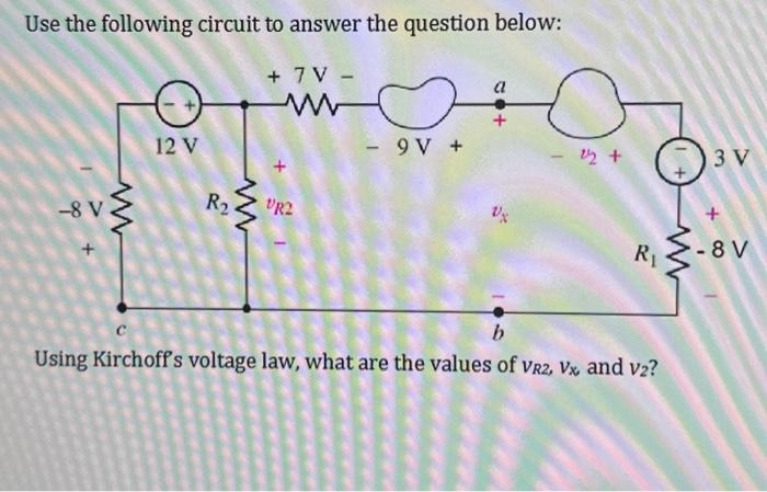 Solved Use the following circuit to answer the question | Chegg.com