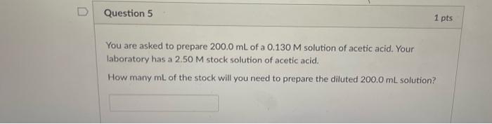 Solved You are asked to prepare 200.0 mL of a 0.130M | Chegg.com