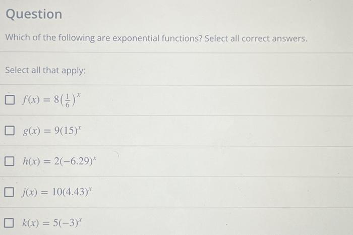 Solved Which of the following are exponential functions? | Chegg.com