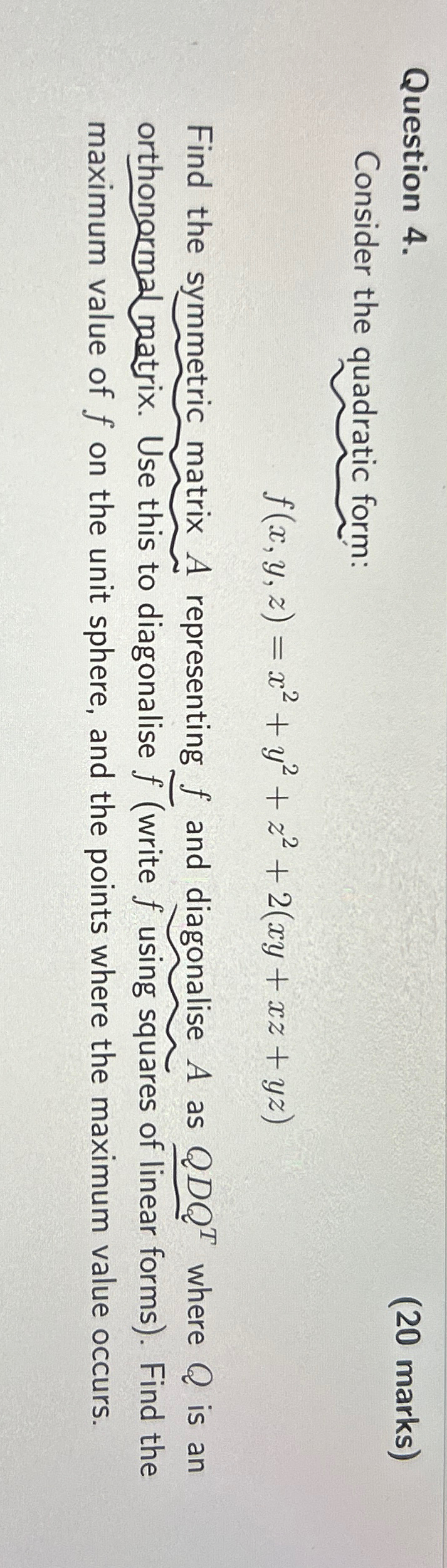 Solved Question 4.(20 ﻿marks)Consider the quadratic | Chegg.com