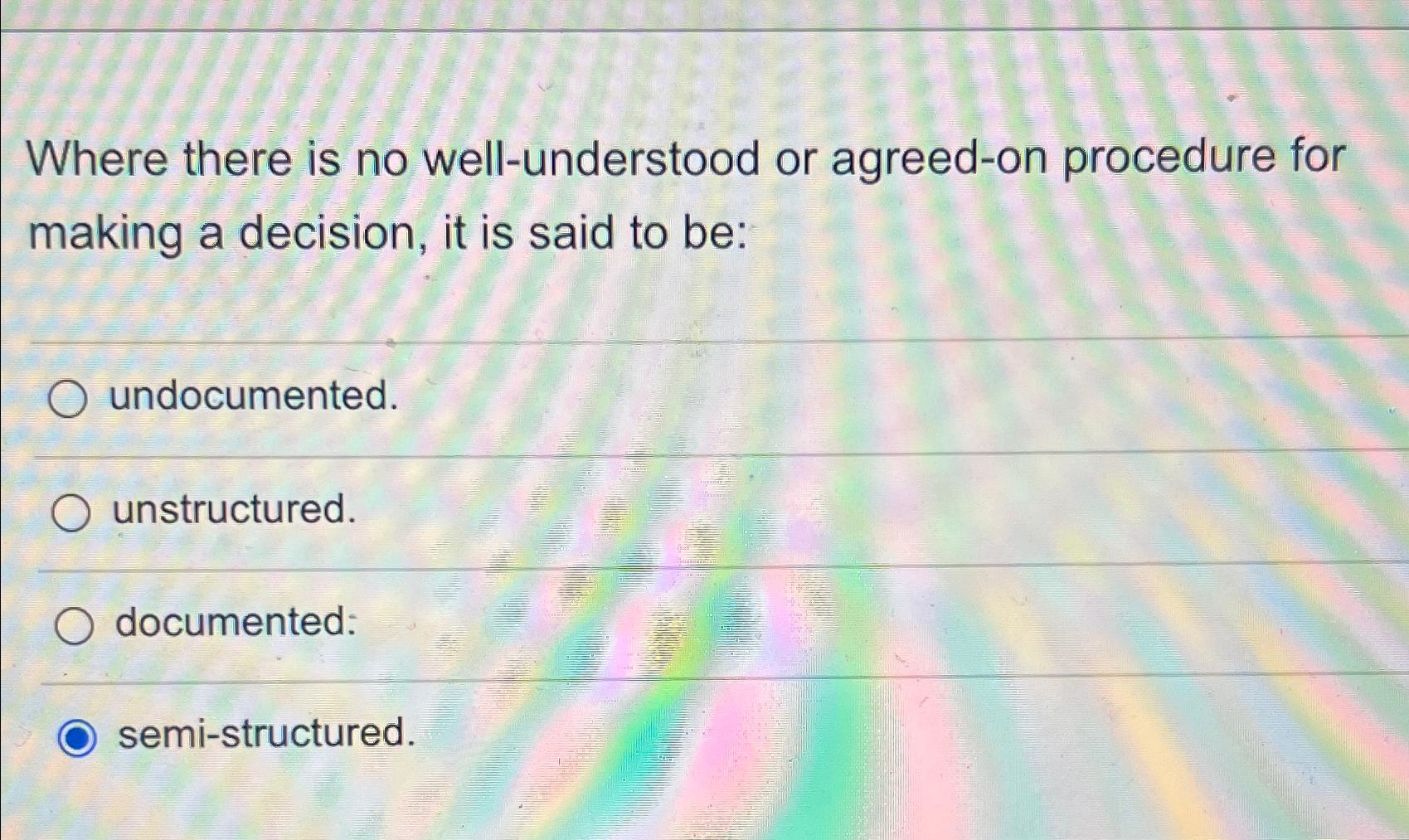 Solved Where there is no well-understood or agreed-on | Chegg.com