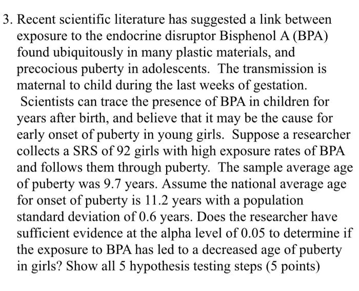 Solved Recent scientific literature has suggested a link | Chegg.com