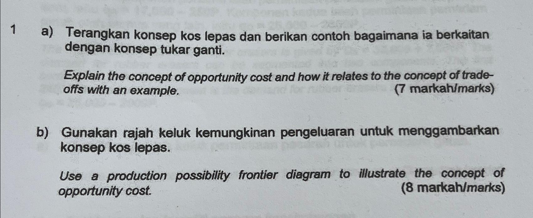 Solved 1 ﻿a) ﻿Terangkan konsep kos lepas dan berikan contoh | Chegg.com