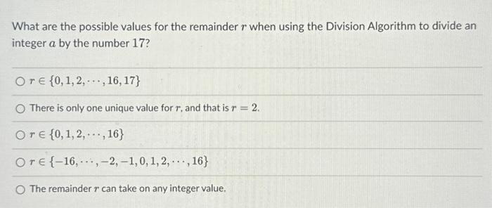 What are the possible values for the remainder r when | Chegg.com
