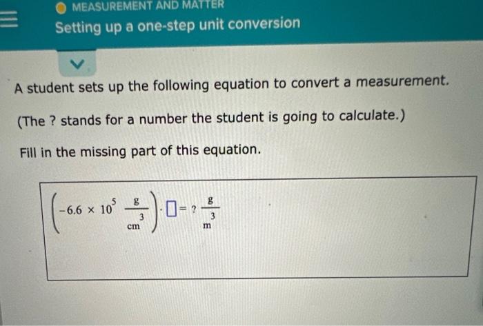Solved E MEASUREMENT AND MATTER Setting up a one-step unit | Chegg.com