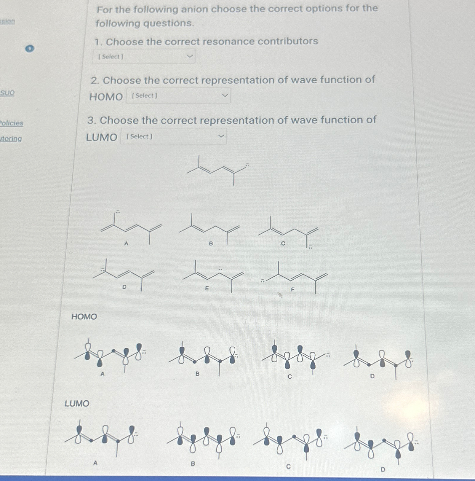 Solved For the following anion choose the correct options | Chegg.com