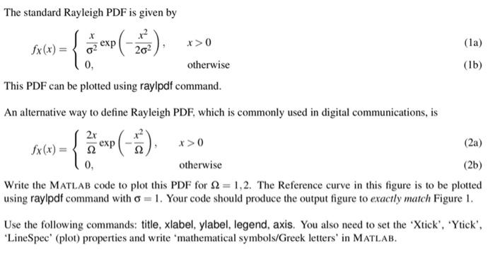Solved The standard Rayleigh PDF is given by x 􏰀x2􏰁 | Chegg.com