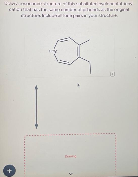Draw a resonance structure of this subsituted | Chegg.com
