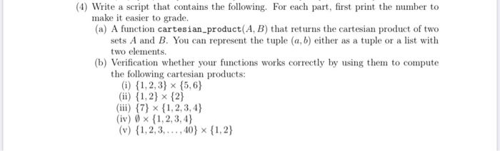 Solved 4 Write A Script That Contains The Following For 