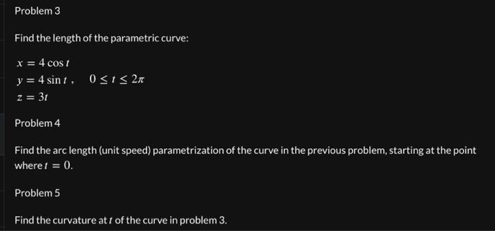 Solved Problem 3 Find the length of the parametric curve: | Chegg.com