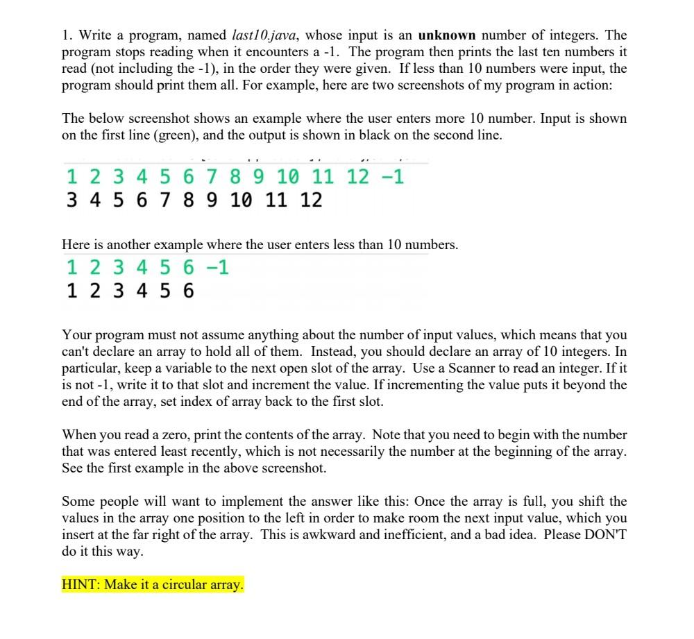 Solved 1. Write a program, named last10.java, whose input is | Chegg.com