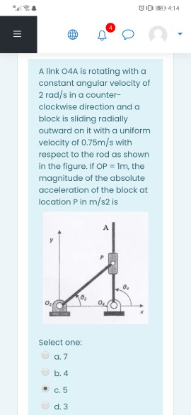 Solved 101 5414 III A link 04A is rotating with a constant | Chegg.com
