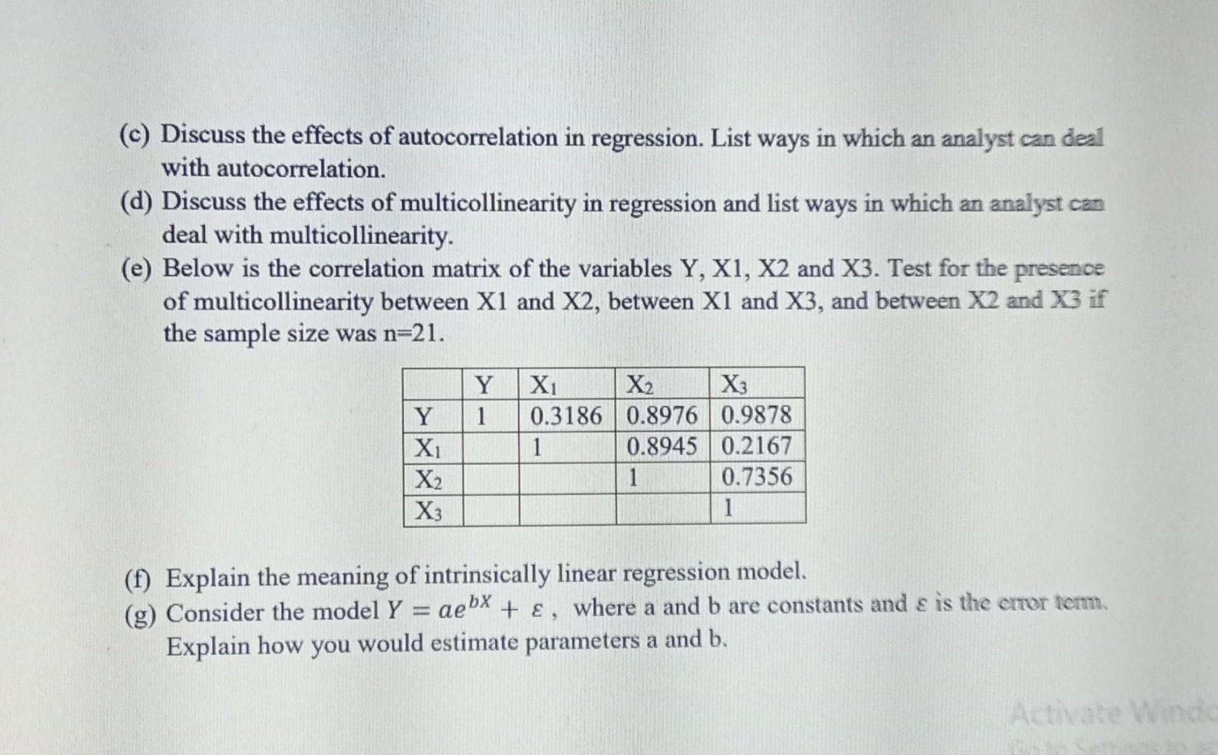 (c) Discuss the effects of autocorrelation in | Chegg.com