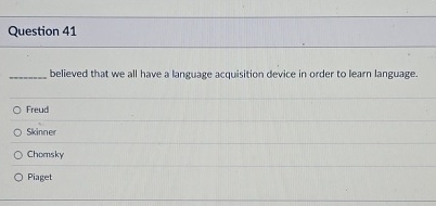 Solved Question 41q, ﻿believed that we all have a language | Chegg.com