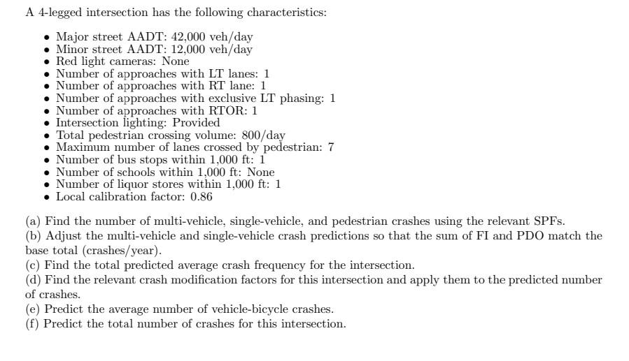 Solved A 4-legged intersection has the following | Chegg.com