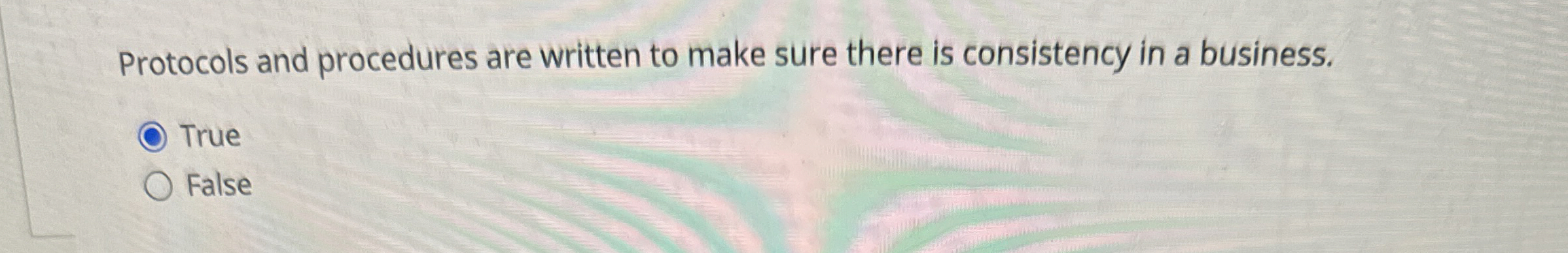 Solved Protocols and procedures are written to make sure | Chegg.com