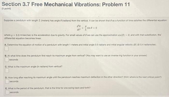 Solved Section 3.7 Free Mechanical Vibrations: Problem 11 (1 | Chegg.com