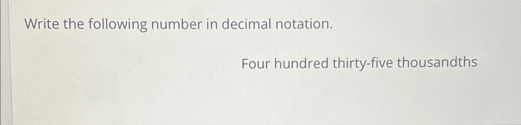 Solved Write the following number in decimal notation.Four | Chegg.com