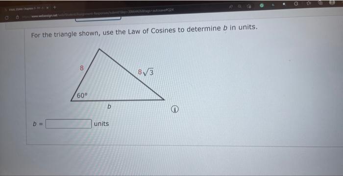 Solved For the triangle shown, use the Law of Cosines to | Chegg.com