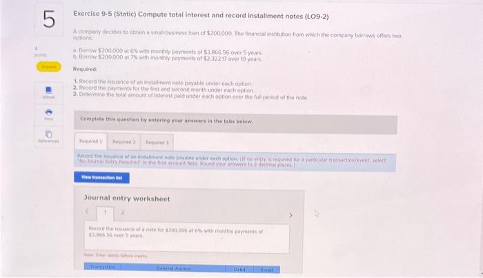Solved Exercise 9-5 (Static) Compute total interest and | Chegg.com