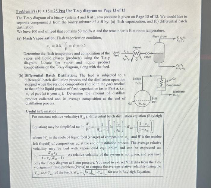 Solved Problem \#7 (10+15=25 Pts ) Use T-x-y diagram on Page | Chegg.com