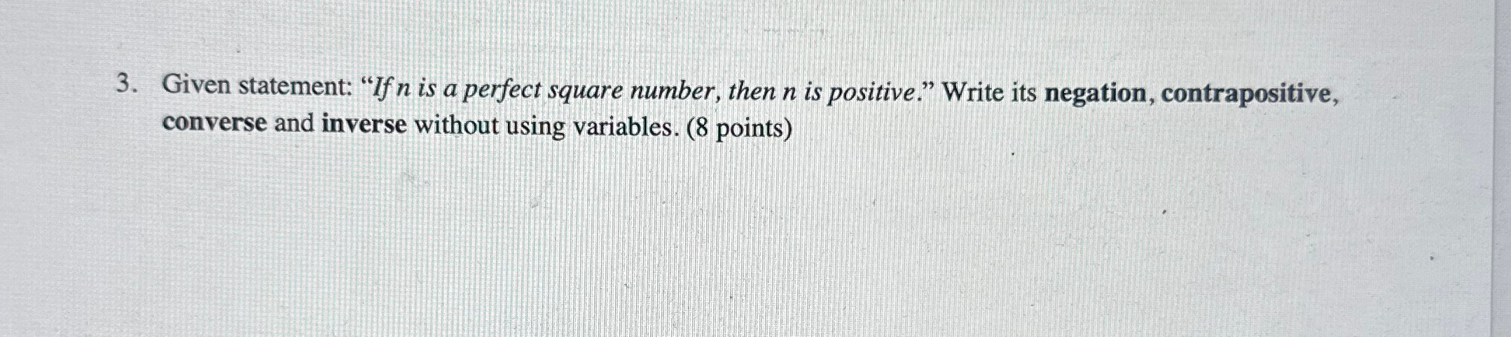 Solved Given statement: "If n ﻿is a perfect square number, | Chegg.com