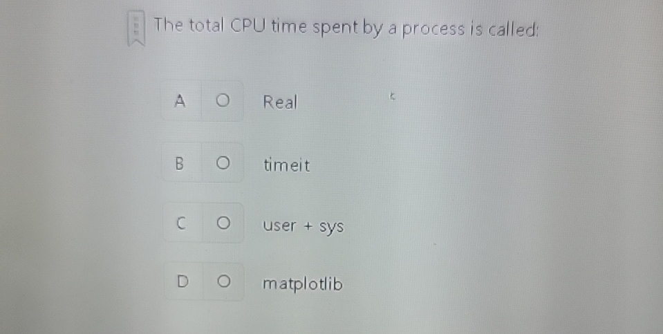 Solved The total CPU time spent by a process is called:A | Chegg.com