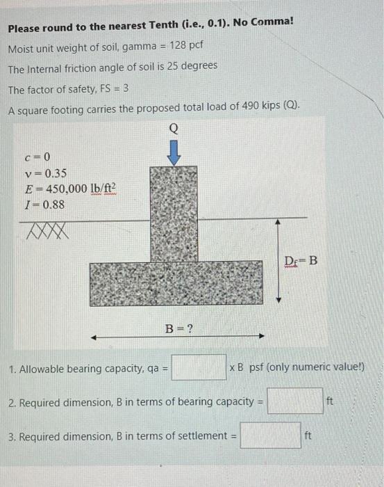 Solved Please round to the nearest Tenth (i.e., 0.1). No | Chegg.com