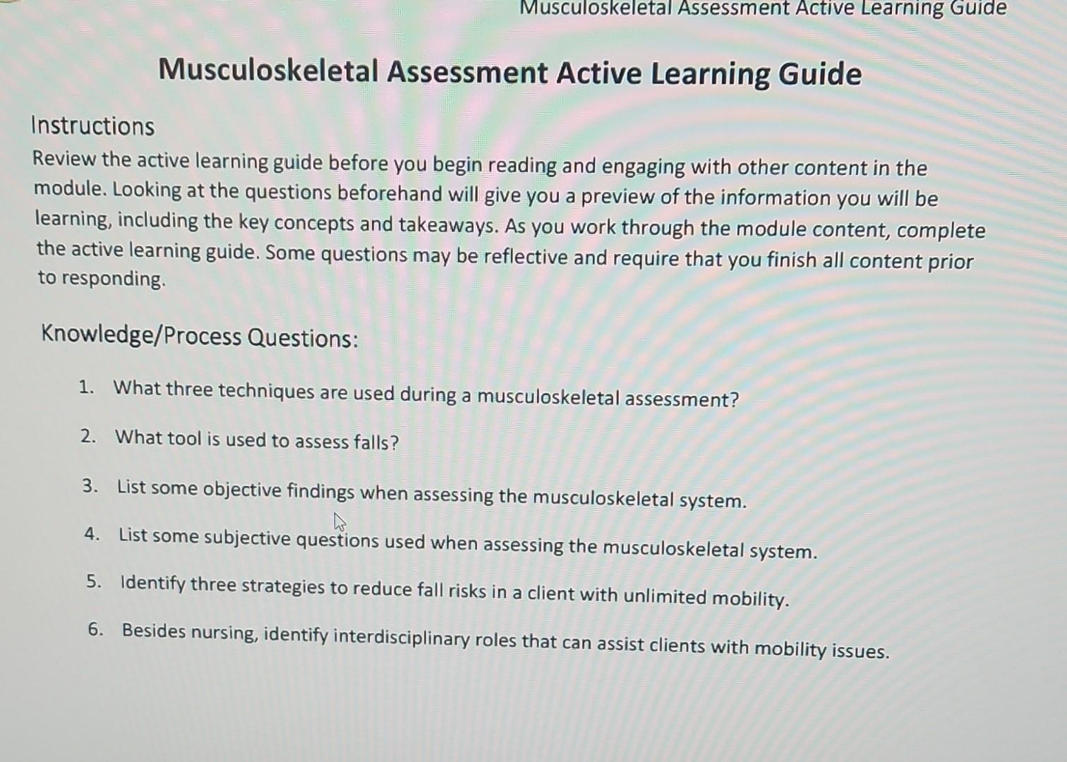 Solved Musculoskeletal Assessment Active Learning Guide | Chegg.com